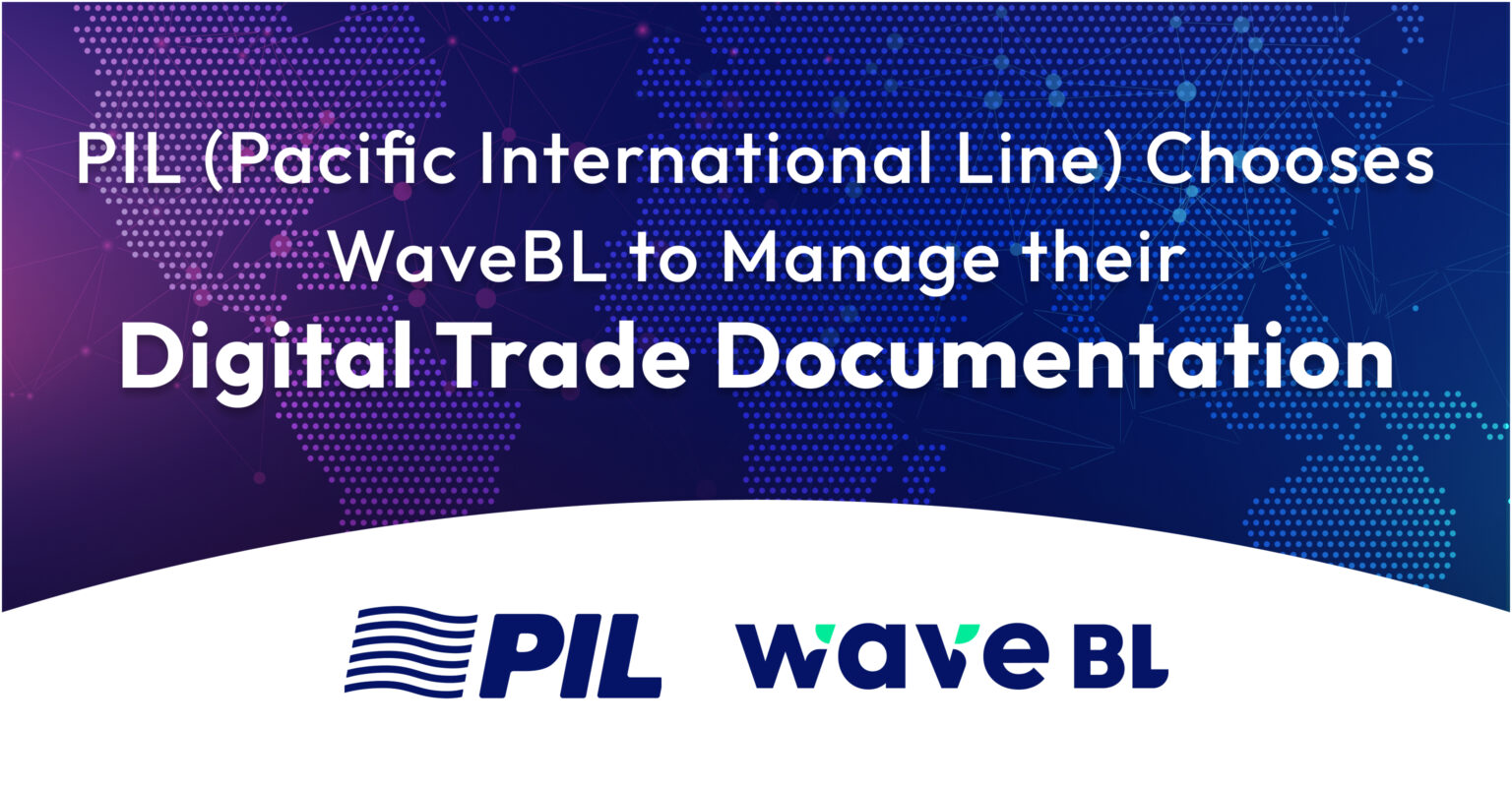 WaveBL Platform: Electronic Bills of Lading (eBLs) Software App ...