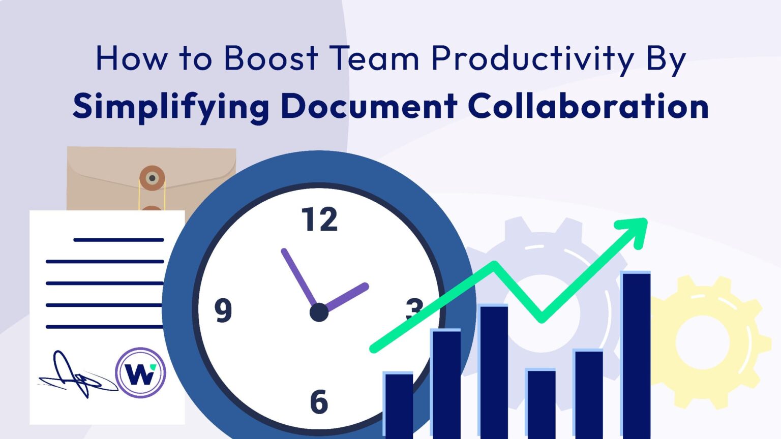 How to Boost Team Productivity by Simplifying Document Collaboration ...